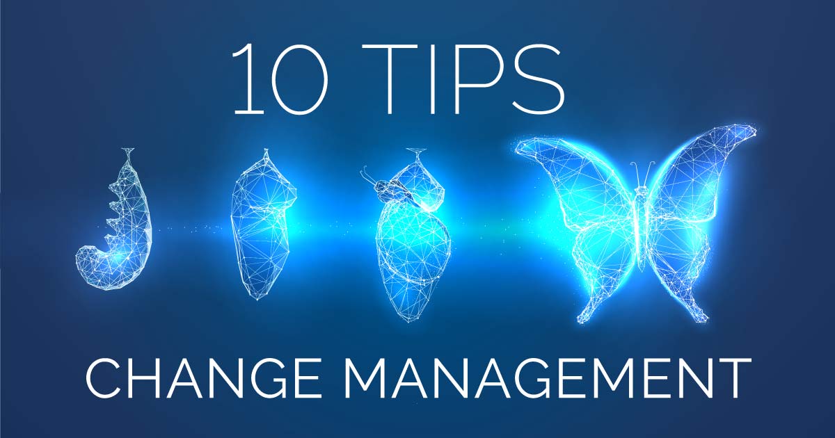 10 Tips: Successful Change Management when Implementing CRM